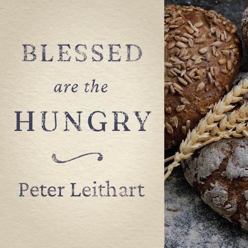 Blessed Are The Hungry | Canon+