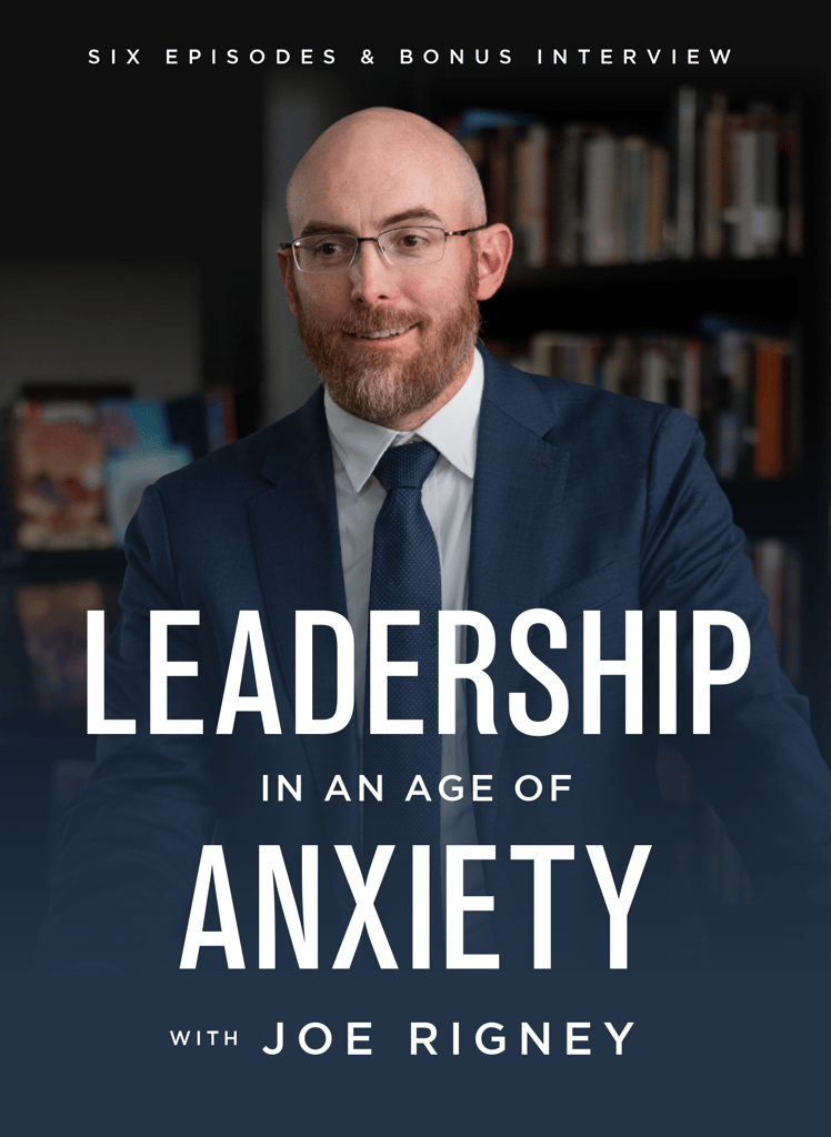 Leadership in an Age of Anxiety | Canon+