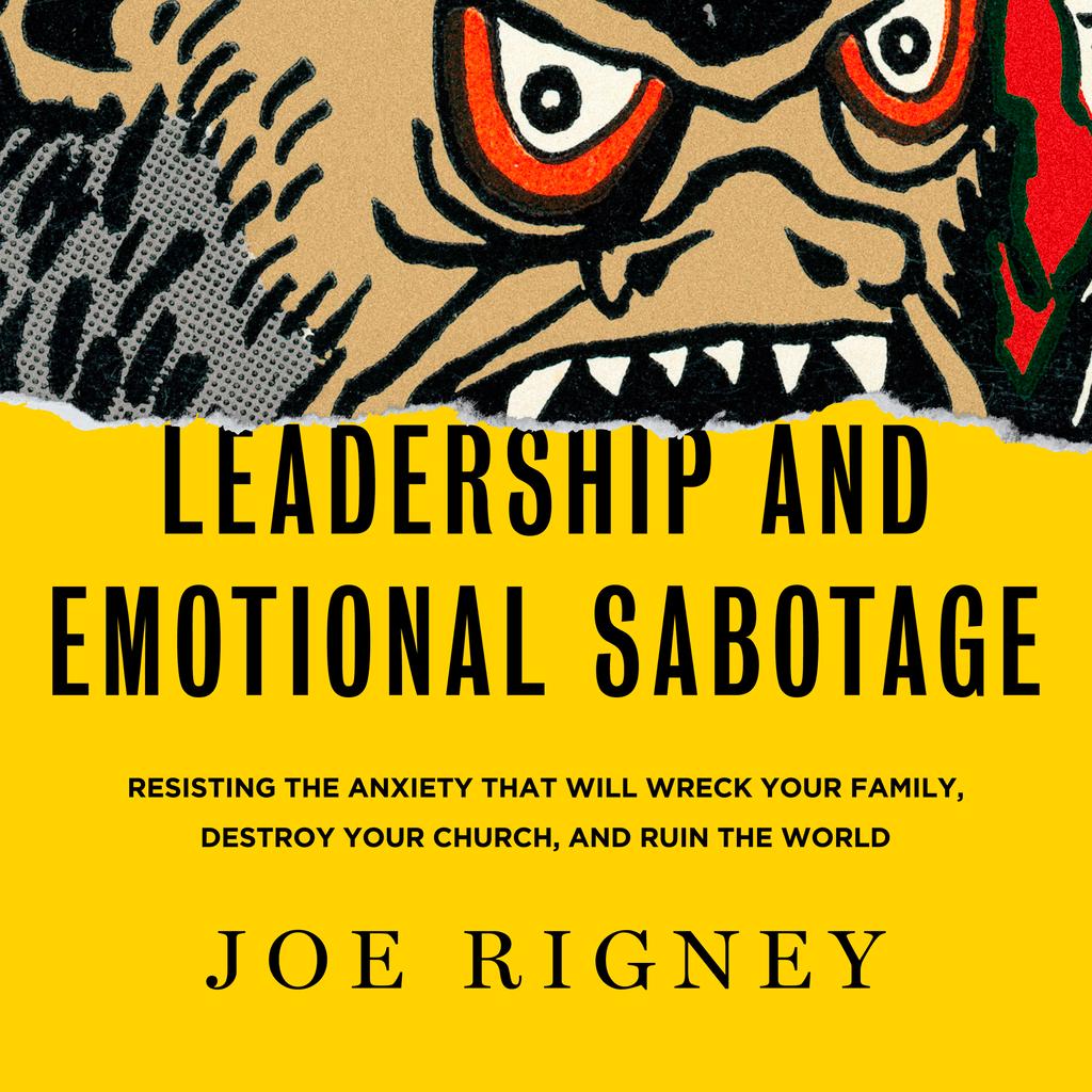 Leadership and Emotional Sabotage | Canon+