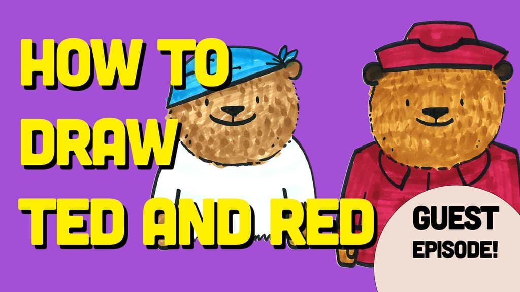 How to draw Ted and Red (with Mark Beauchamp) |Season 3: Episode 28 ...