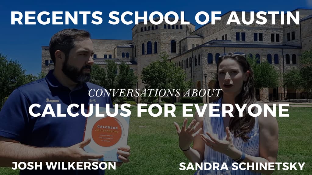 Conversations about Calculus for Everyone - Regents School of Austin ...