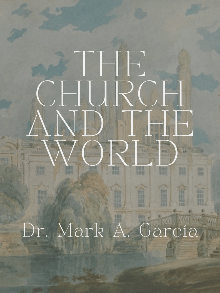 The Church and the World | Greystone