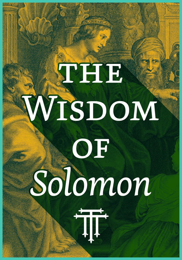 The Wisdom of Solomon | Pelican+