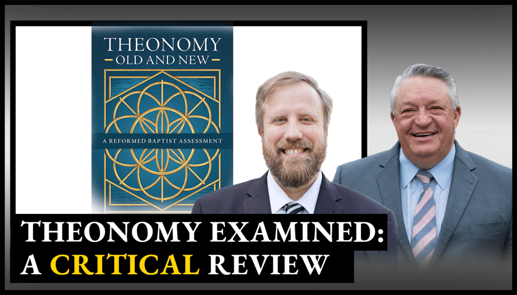Theonomy Old and New: A Reformed Baptist Assessment with Sam Waldron ...