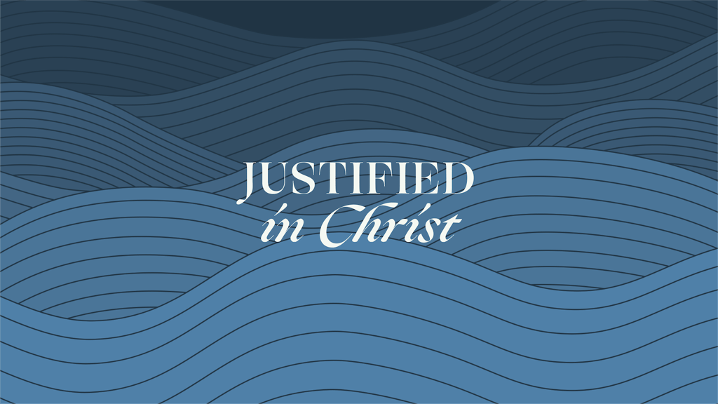 Session 3: Justified in Christ | G3 Plus