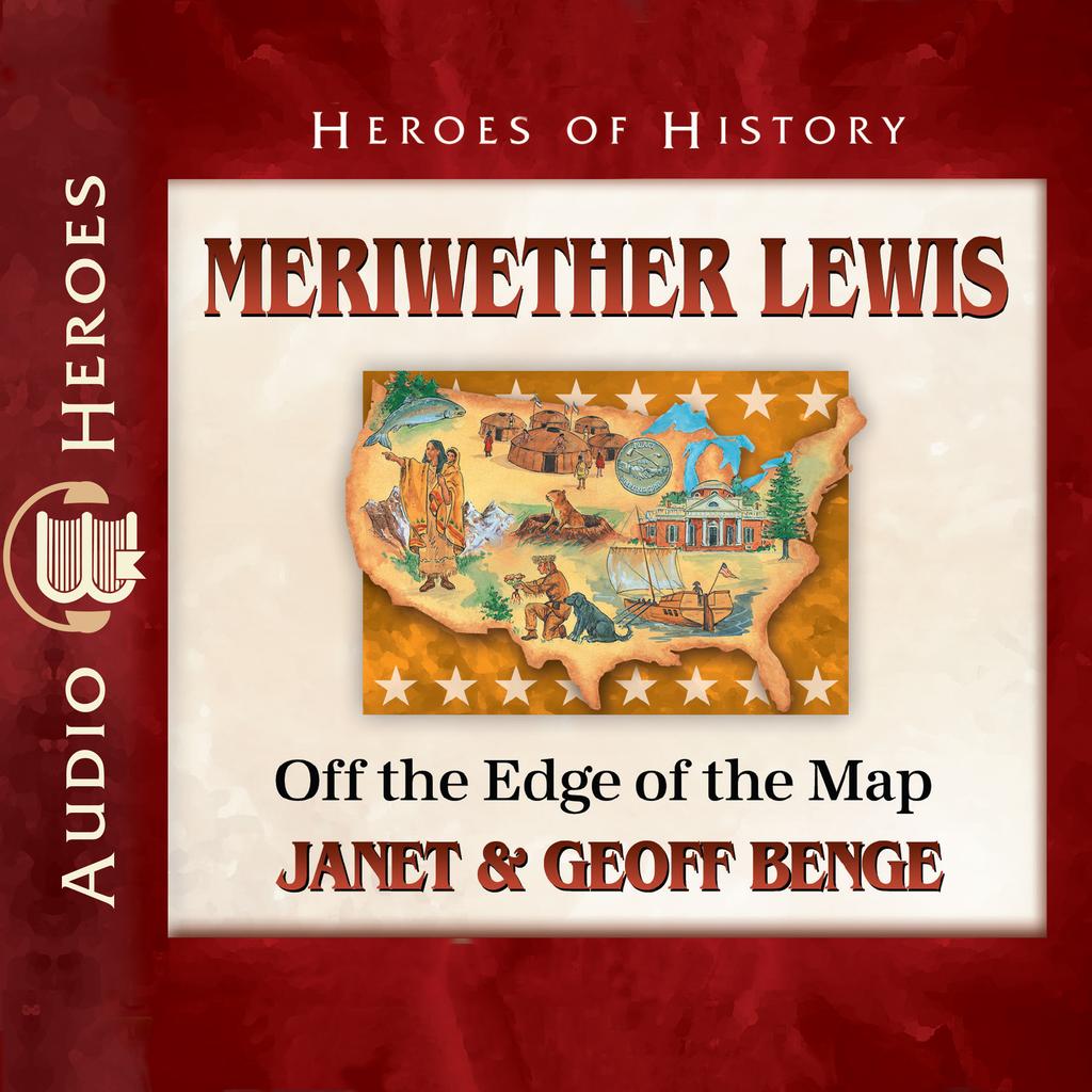 Meriwether Lewis: Off the Edge of the Map | G3 Plus