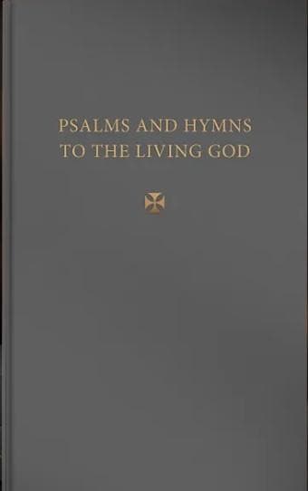 Psalms and Hymns to the Living God | G3 Plus