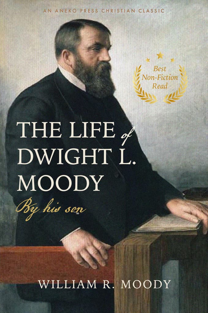 The Life of Dwight L. Moody | Relearn