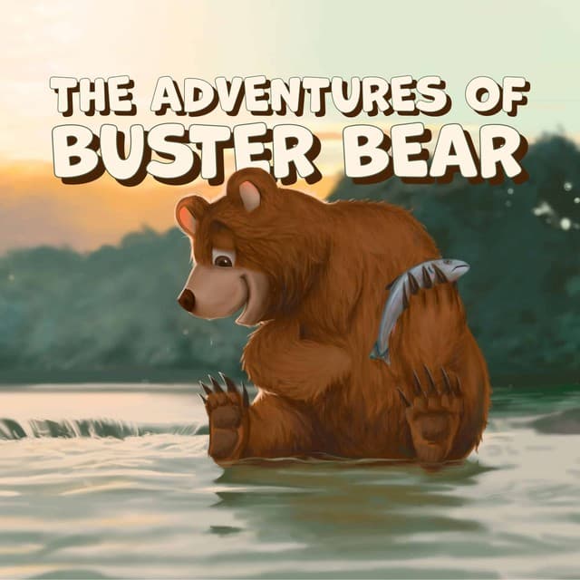 The Adventures of Buster Bear | Whillo