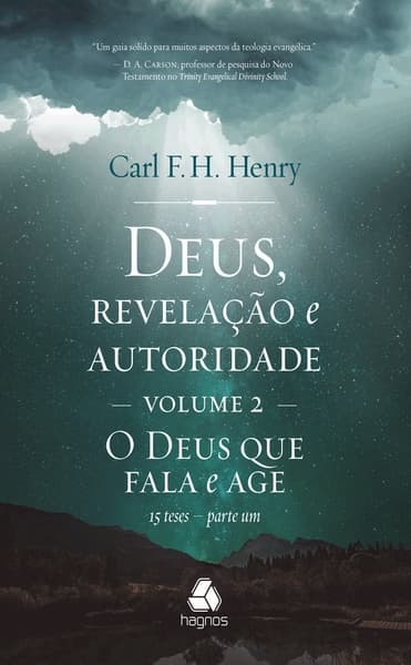 Deus, revelação e autoridade - vol. 2: 15 teses - parte 1 | Pilgrim