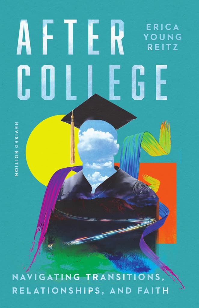 After College: Navigating Transitions, Relationships, and Faith | Pilgrim