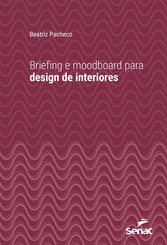 Briefing e moodboard para design de interiores | Pilgrim
