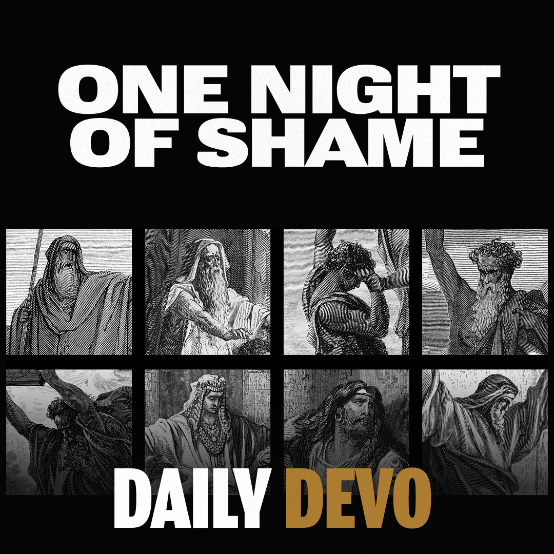One Night of Shame Can Stain a Legacy | RealFaith